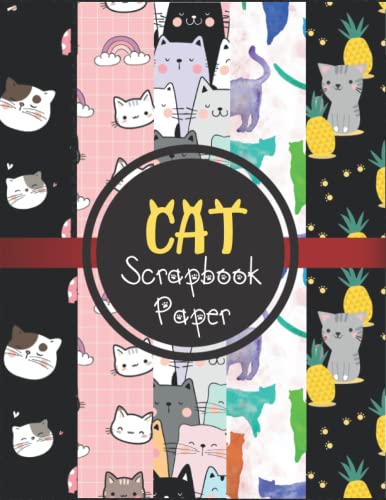 Cat Scrapbook Paper: Cat Print Pattern Craft Paper, 8.5" x 11" 40 Pages ...