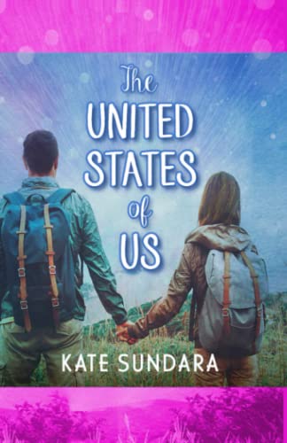 The United States of Us by Kate Sundara | Goodreads