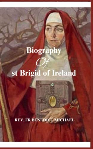 Biography of st Brigid of ireland: Here is the Story of St. Brigid of ...