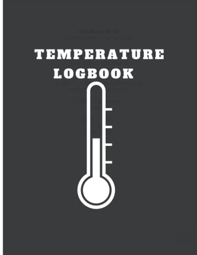 Temperature logbook: Temperature Log Book: Ideal for Business ...