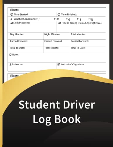 Student Driver Log Book: This Driver's Ed Log Book will help you keep ...