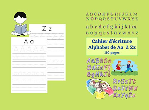 Cahier d'écriture Alphabet de Aa à Zz: livre d’écriture cursive ...