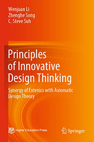Principles of Innovative Design Thinking: Synergy of Extenics with ...