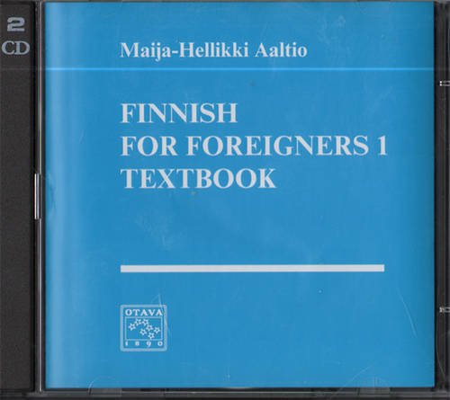 Finnish for Foreigners: v. 1 by Maija Hellikki Aaltio | Goodreads