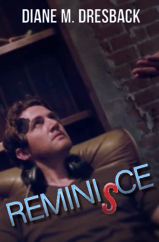 Reminisce by Diane M. Dresback | Goodreads