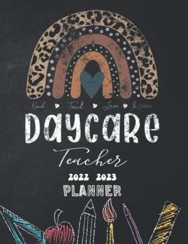 Daycare Teacher 2022-2023 Planner: Monthly and Weekly Class Organizer ...