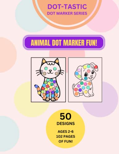 ANIMAL DOT MARKER FUN: Easy Toddler & Preschool Kids Activity Book Ages ...