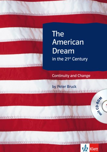 The American Dream in the 21st Century: Continuity and Change by Peter ...