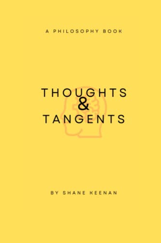 Thoughts & Tangents: Thoughts and tangents of a 21st century man by ...