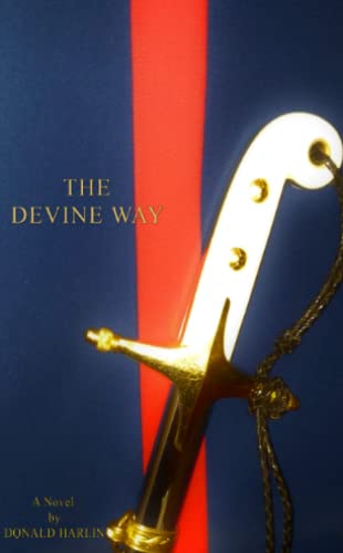 The Devine Way by Donald Harlin | Goodreads