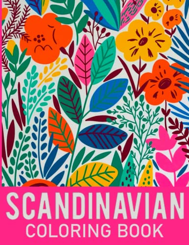 Scandinavian coloring book: Unique Natural Coloring Pages Featuring ...