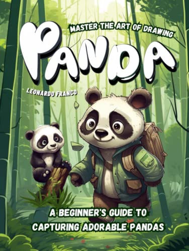 Master the Art of Drawing Panda: A Beginner's Guide to Capturing ...