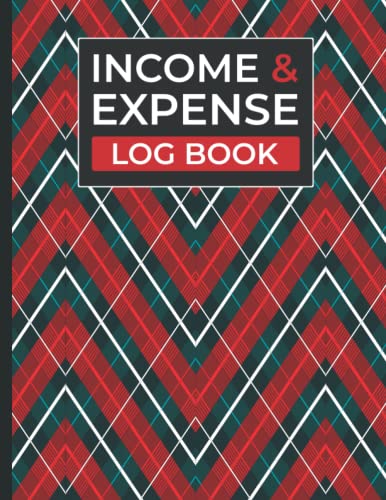 Income & Expense Log book: Accounting Ledger Book and Simple Passive ...