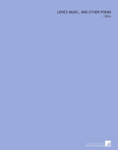 Love's Music, and Other Poems: -1894 by Annie Matheson | Goodreads
