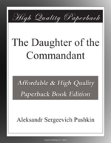 The Daughter of the Commandant by Alexander Pushkin | Goodreads