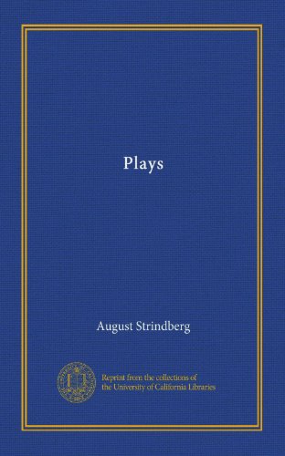 Plays by August Strindberg | Goodreads