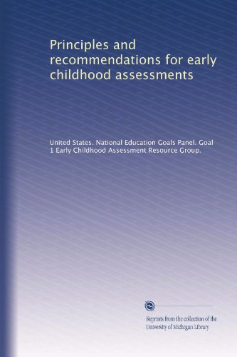 Principles and recommendations for early childhood assessments by ...