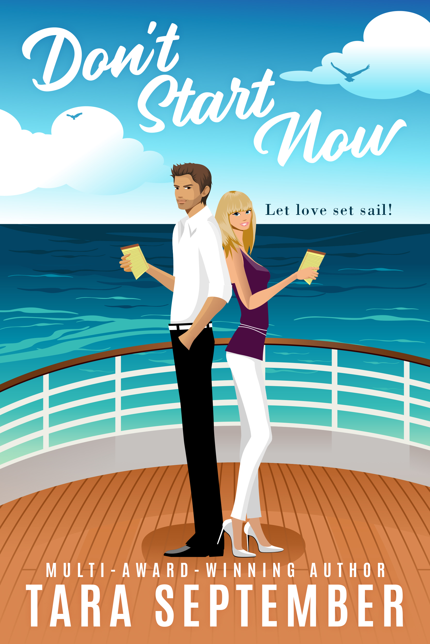 Don't Start Now by Tara September | Goodreads