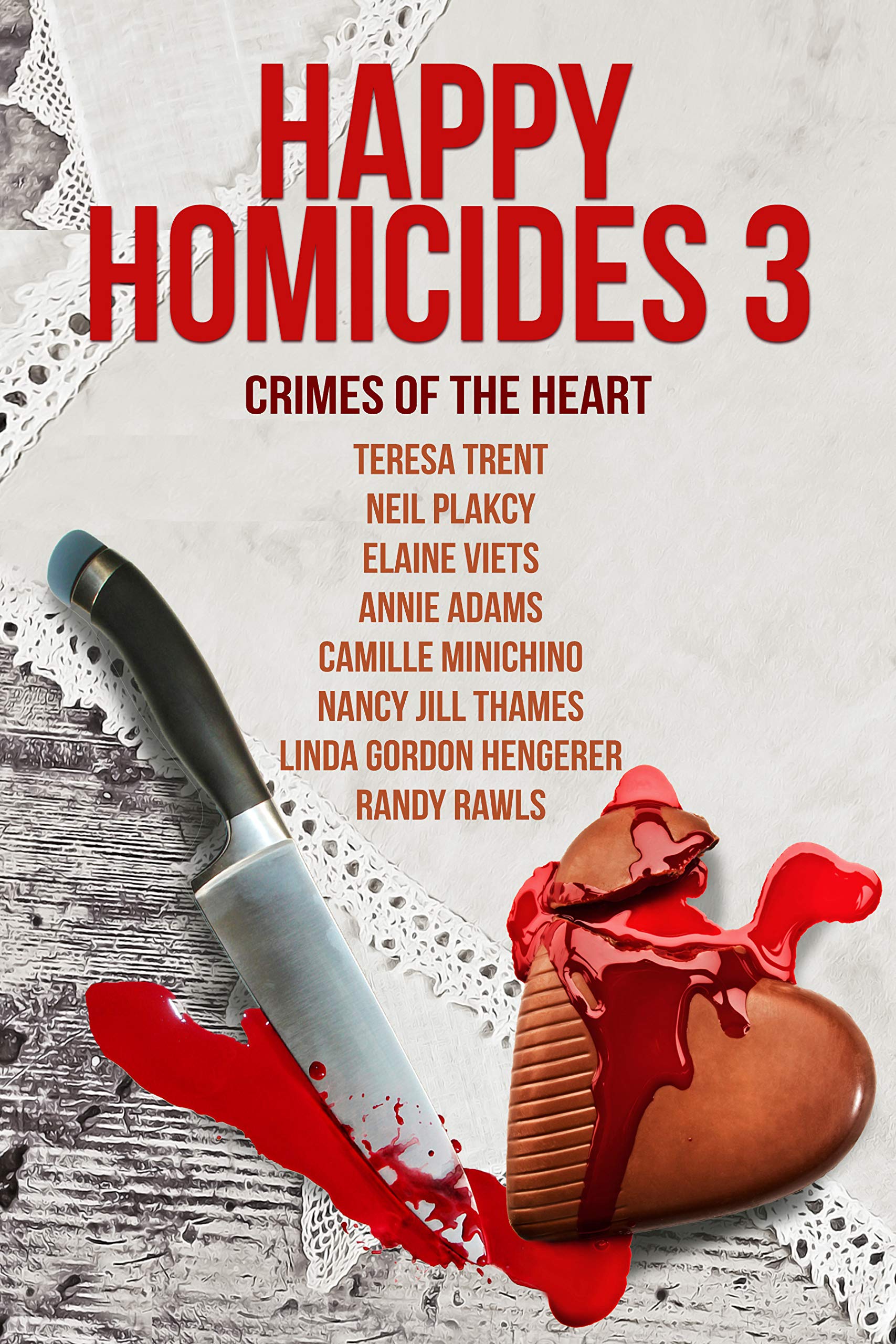 Happy Homicides 3: Crimes of the Heart: Happy Homicides Cozy Collection ...