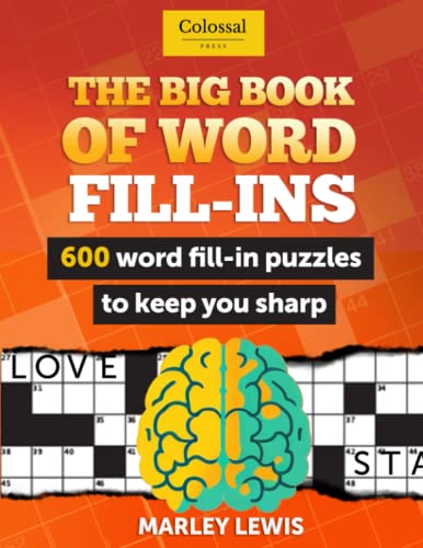 Word Fill In Puzzle Books for Adults. With 600 Word Fill in Puzzles for ...