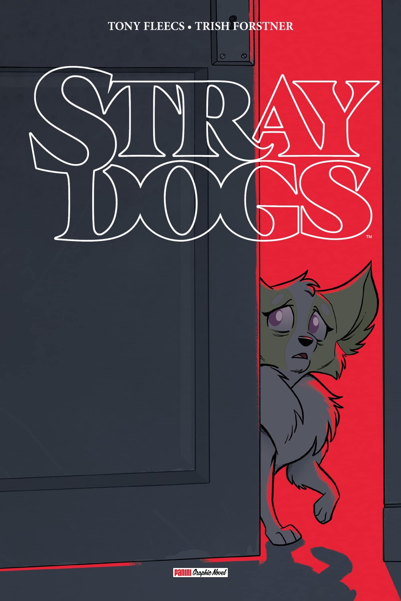 Stray Dog by Tony Fleecs | Goodreads