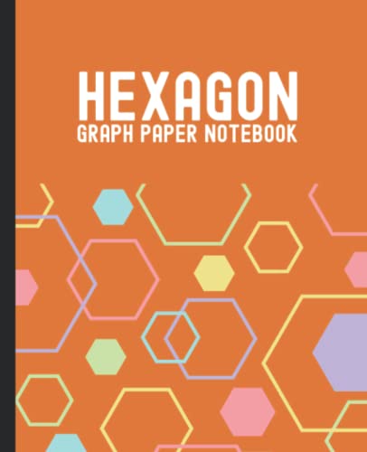 Hexagon Graph Paper Notebook: Hexagonal Graph Hex Grid Paper ...