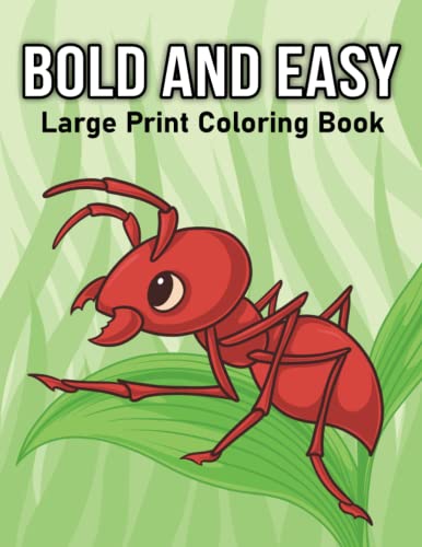 Bold and Easy Large Print Coloring Book: Big and Simple Coloring Book ...