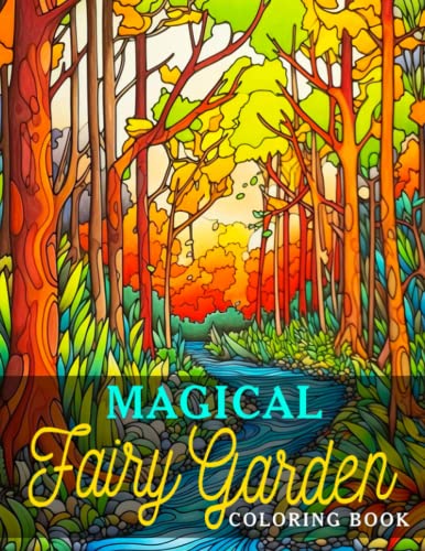 Magical Fairy Garden Coloring Book: A Whimsical Coloring Book of ...