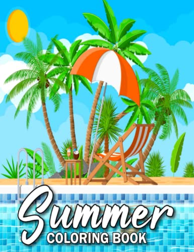 Summer Coloring Book: An adult coloring book with 50+ fun coloring ...