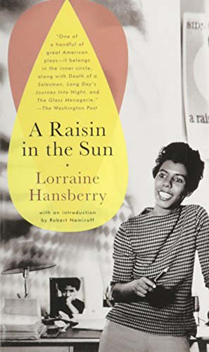 Raisin in the Sun by Lorraine Hansberry | Goodreads