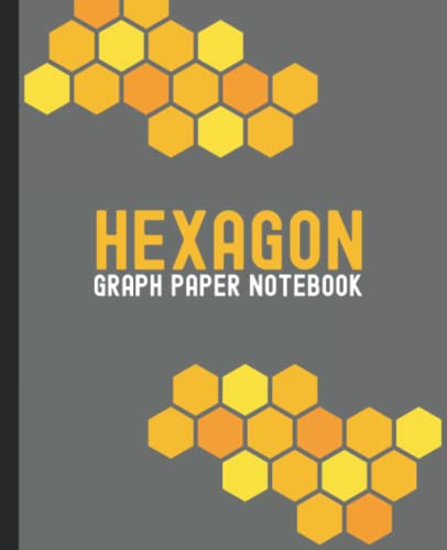 Hexagon Graph Paper Notebook: Hexagonal Graph Hex Grid Paper ...