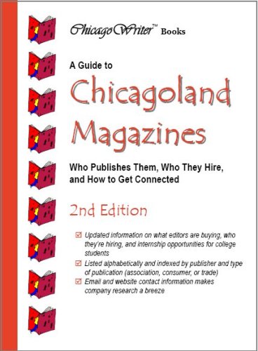 A Guide to Chicagoland Magazines, 2nd Edition by ChicagoWriter Books ...