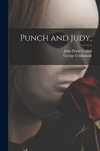 Punch and Judy; by John Payne Collier | Goodreads