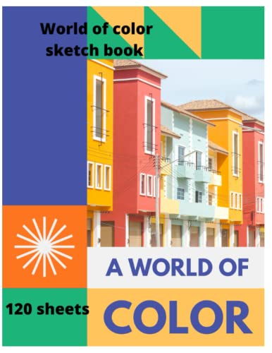 World of color sketch book: Creative and magical sketch book by Don ...