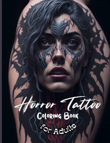 Horror Tattoo Coloring Book for Adults: 8.5*11 | PAGE 84 | 40+ HORROR ...