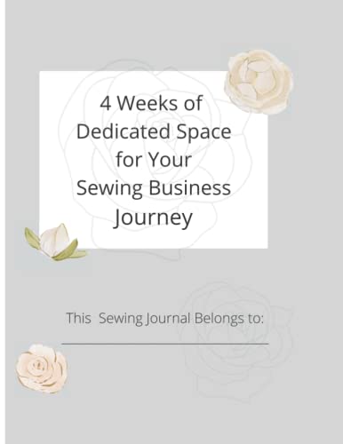 One Month Sewing Business Planner: Notebook Journal for the sewing ...