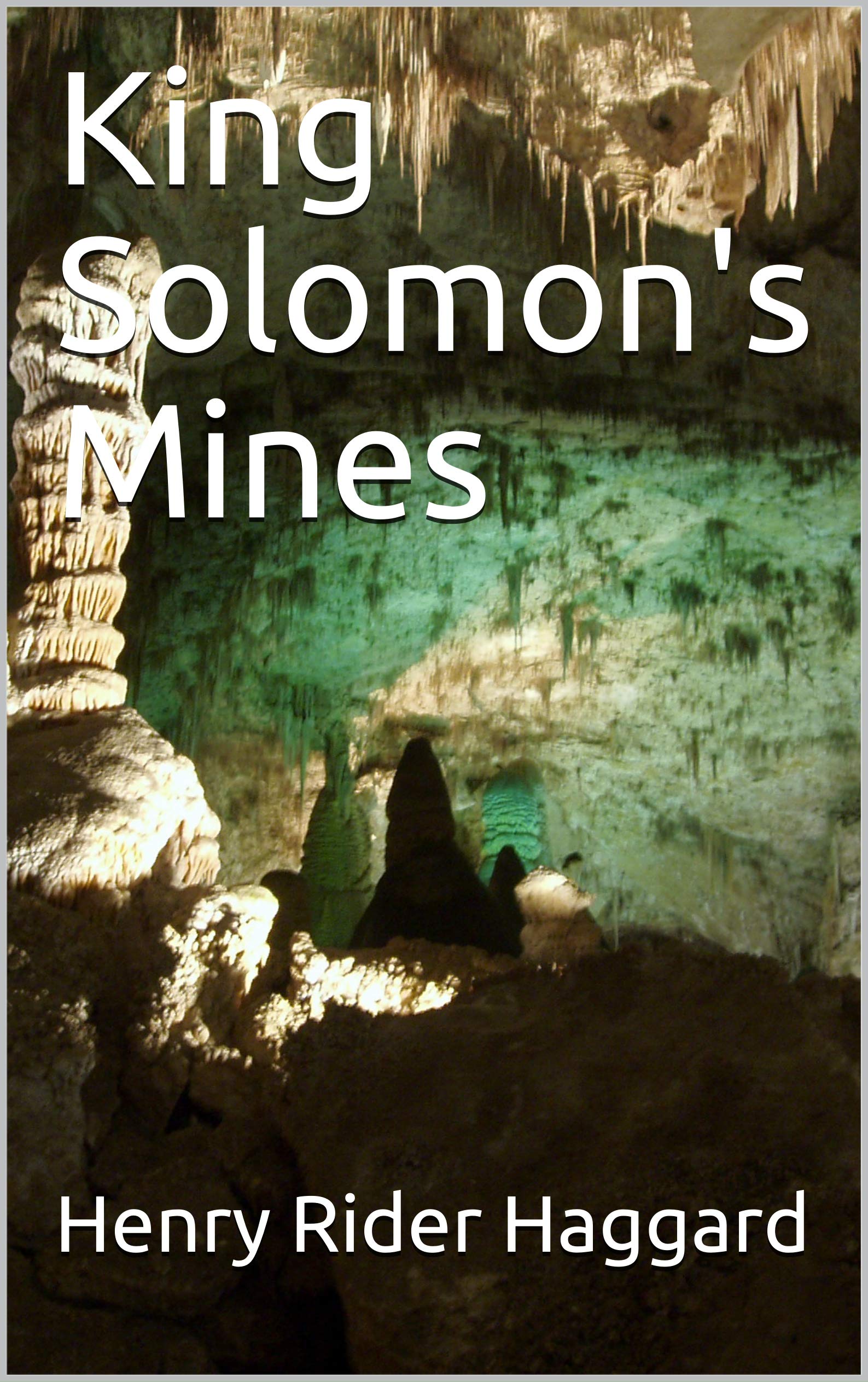 King Solomon's Mines by H. Rider Haggard | Goodreads