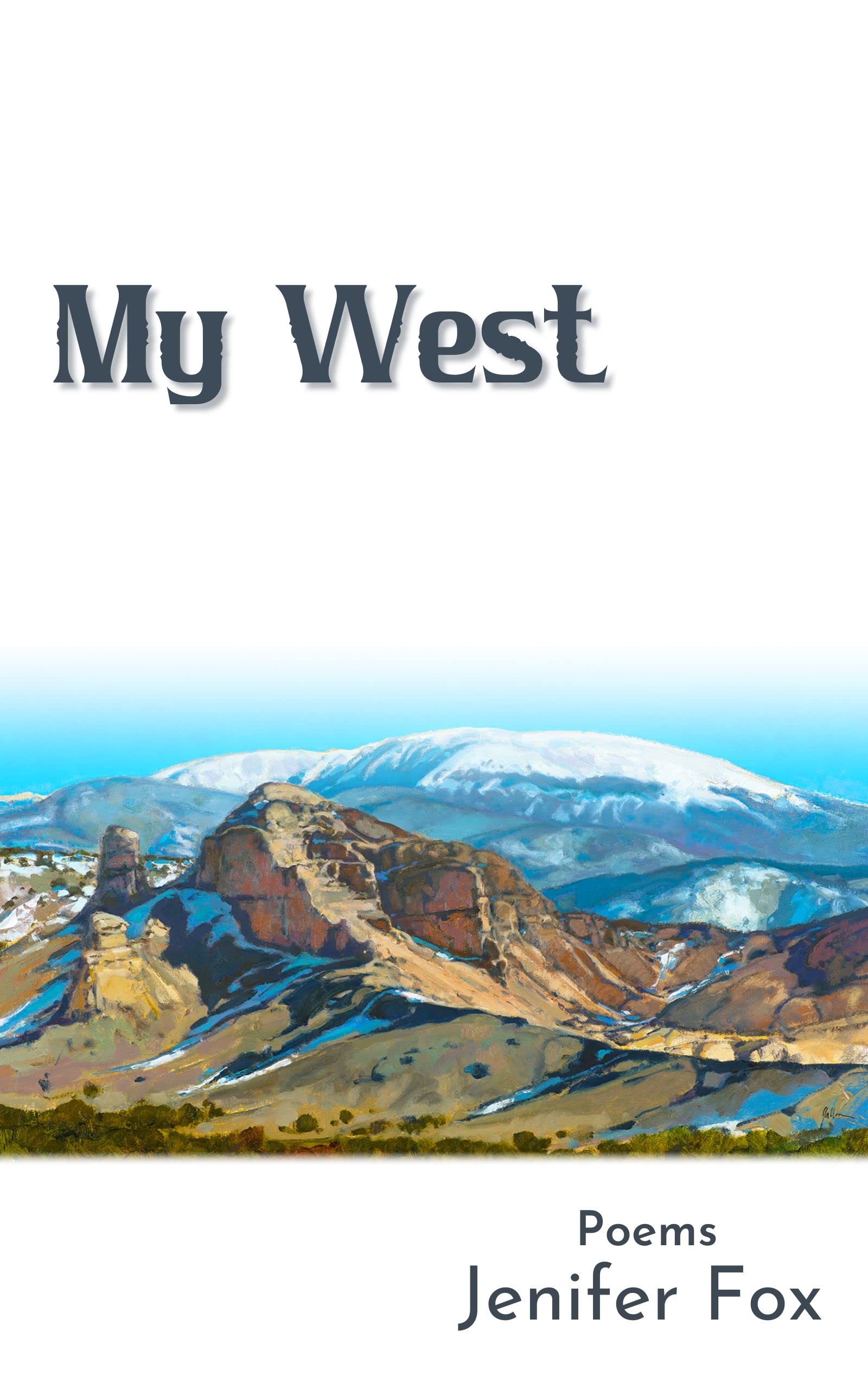 My West by Jenifer Fox | Goodreads