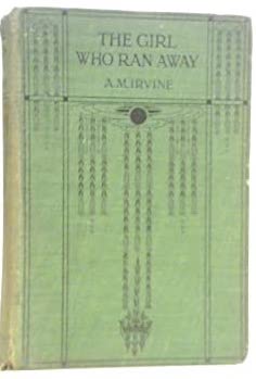 The Girl Who Ran Away: A School Story by A.M. Irvine | Goodreads