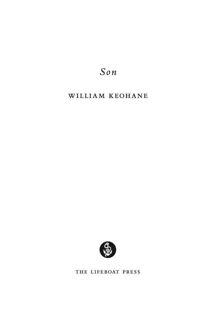 Son by William Keohane | Goodreads