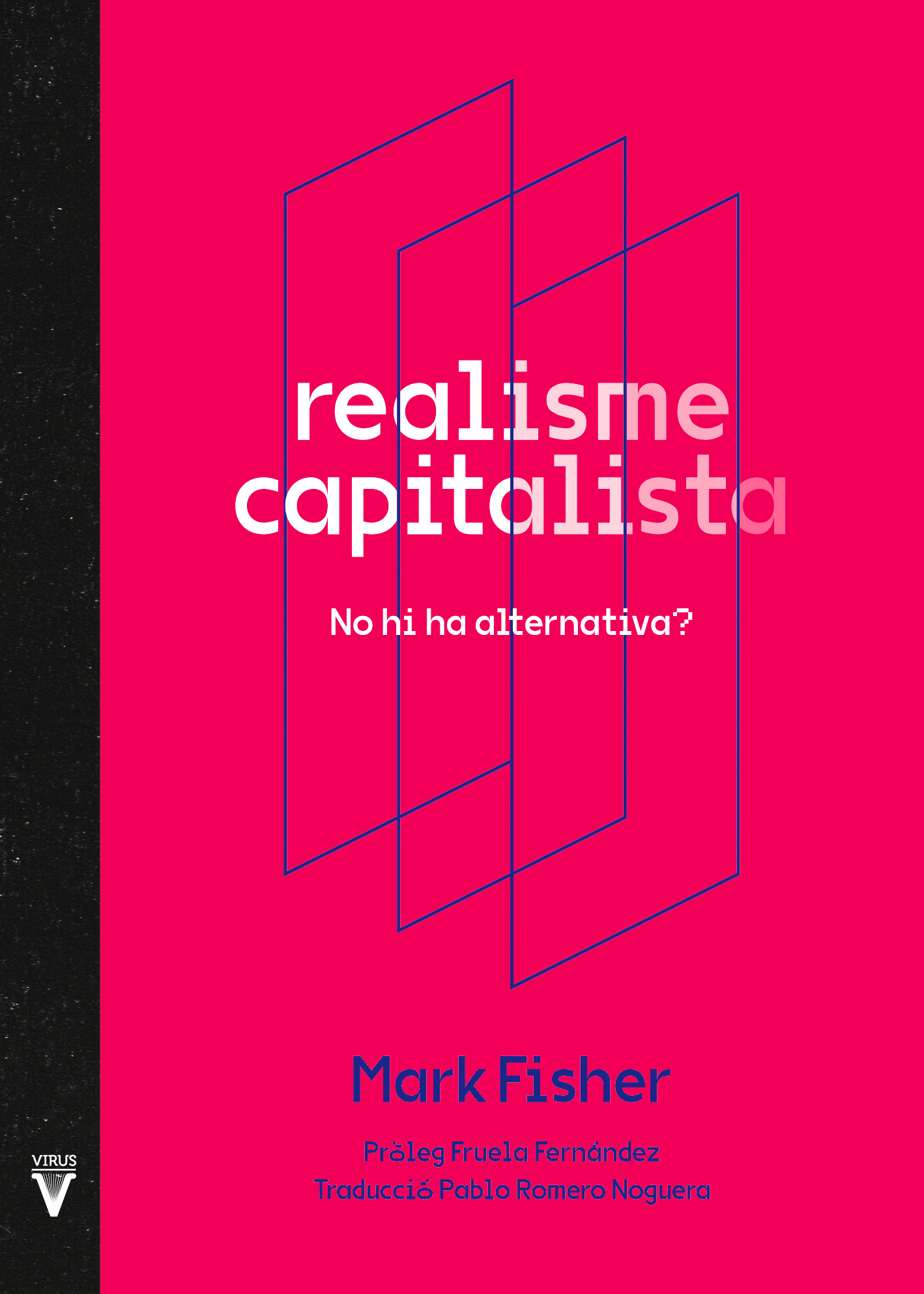 Realisme capitalista: No hi ha alternativa? by Mark Fisher | Goodreads