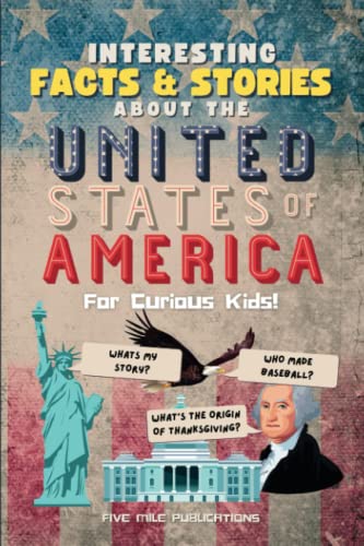 Interesting Facts & Stories About The United States Of America For ...