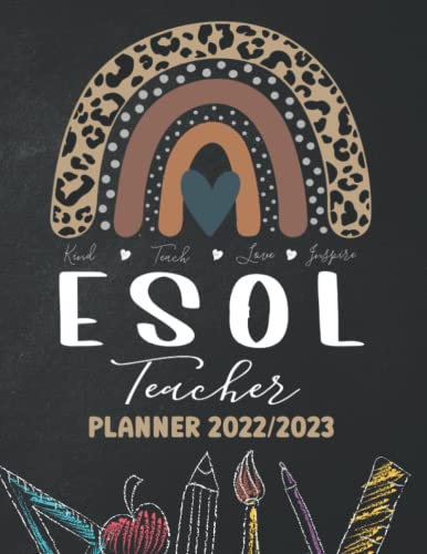 ESOL Teacher Planner 2022-2023: Monthly and Weekly Class Organizer ...