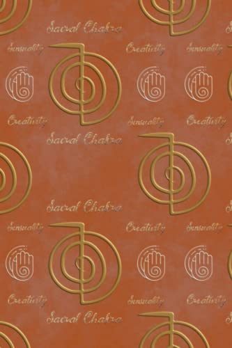 Chakra Journal: Sacral Chakra ~ Svadhisthana Note book For Men And ...