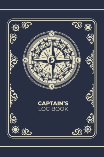 Captain’s Log Book: Sailing, boating and yachting logbook. Track and ...