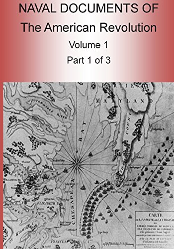 Naval Documents of the American Revolution by Naval History Division ...