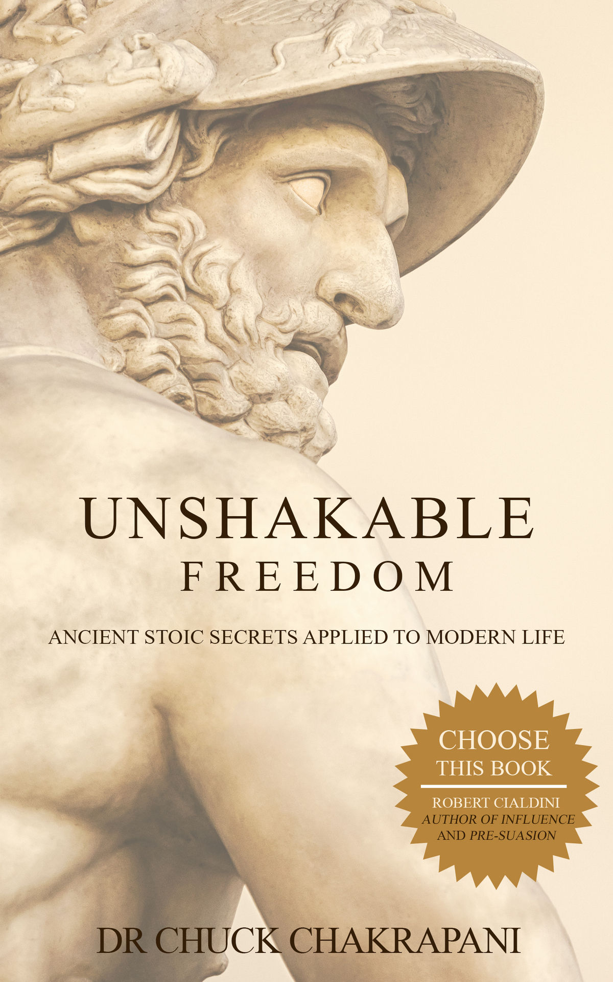 Unshakable Freedom: Ancient Stoic Secrets Applied to Modern Life by ...