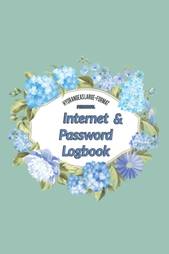 Hydrangeas Large-Format Personal Internet & Password Logbook: A Perfect ...