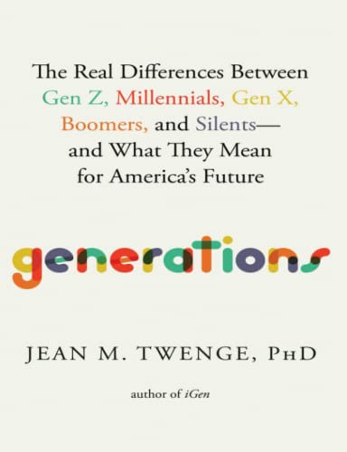 [ Generations ] - 2023 Edition: The Real Differences Between Gen Z ...