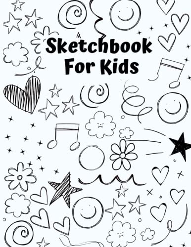 Sketchbook for Kids: Blank Paper Journal for Drawing, Writing, Painting ...